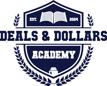 Deals & Dollars Academy